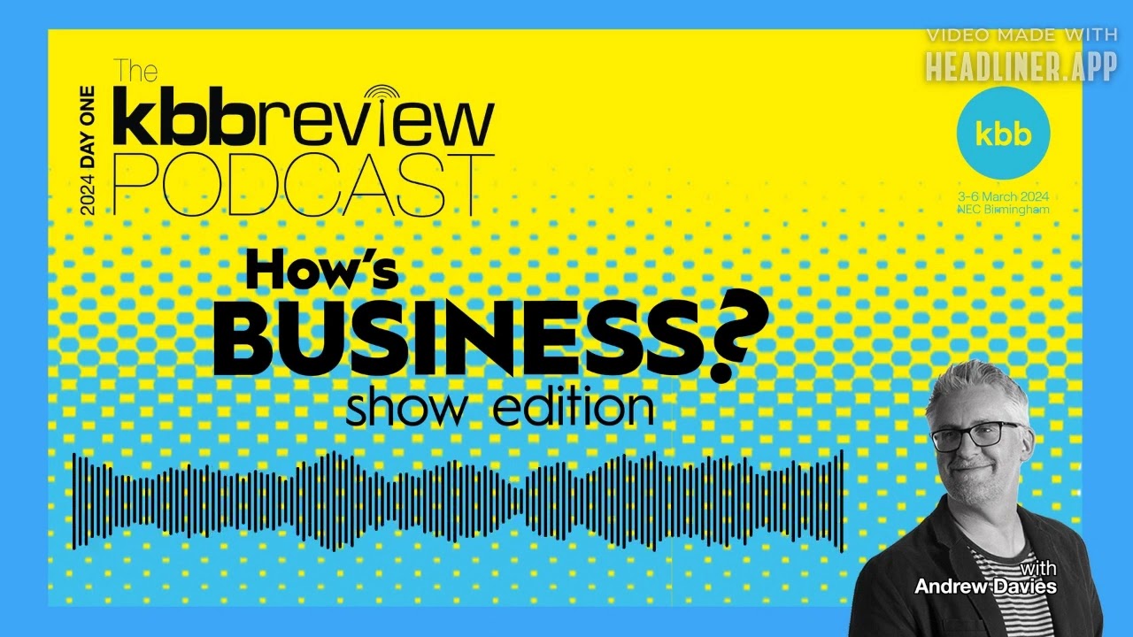 Kbb Show Podcast Hows Business Kbbreview